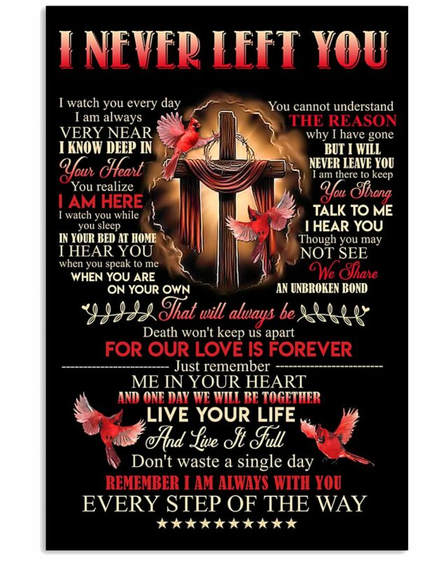 Cross And Cardinals I Never Left You Poster - Dingmun