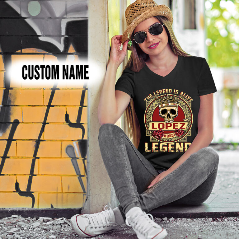 Personalized Name Shirts The Ledend Is Alive Lopez An Endless Legend ...