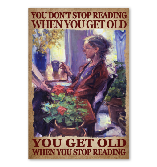 You Get Old When You Stop Reading - Dingmun