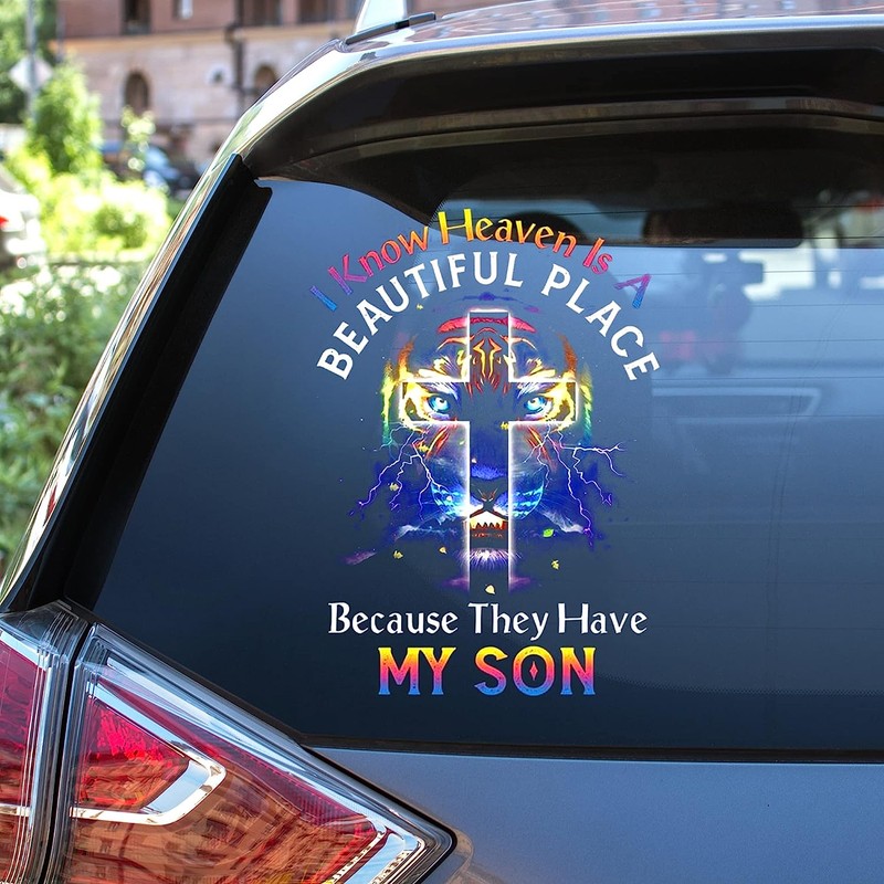 I Know Heaven is A Beautiful Place Because They Have My Son Vinyl Car ...