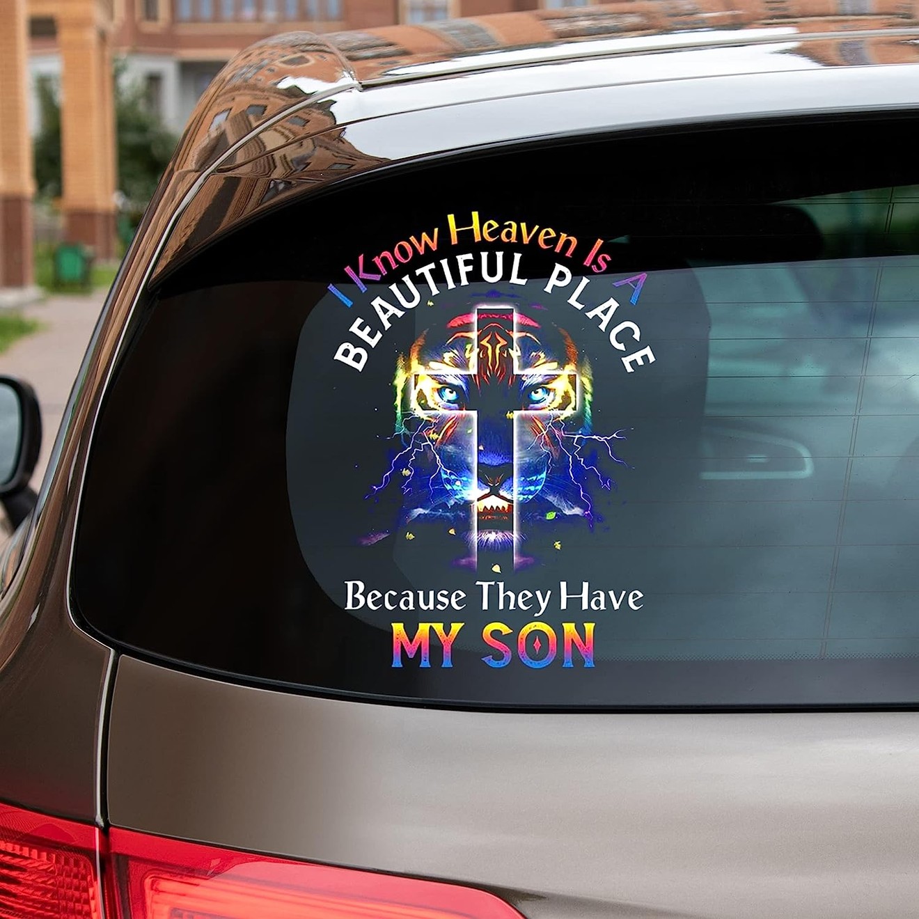 I Know Heaven is A Beautiful Place Because They Have My Son Vinyl Car ...