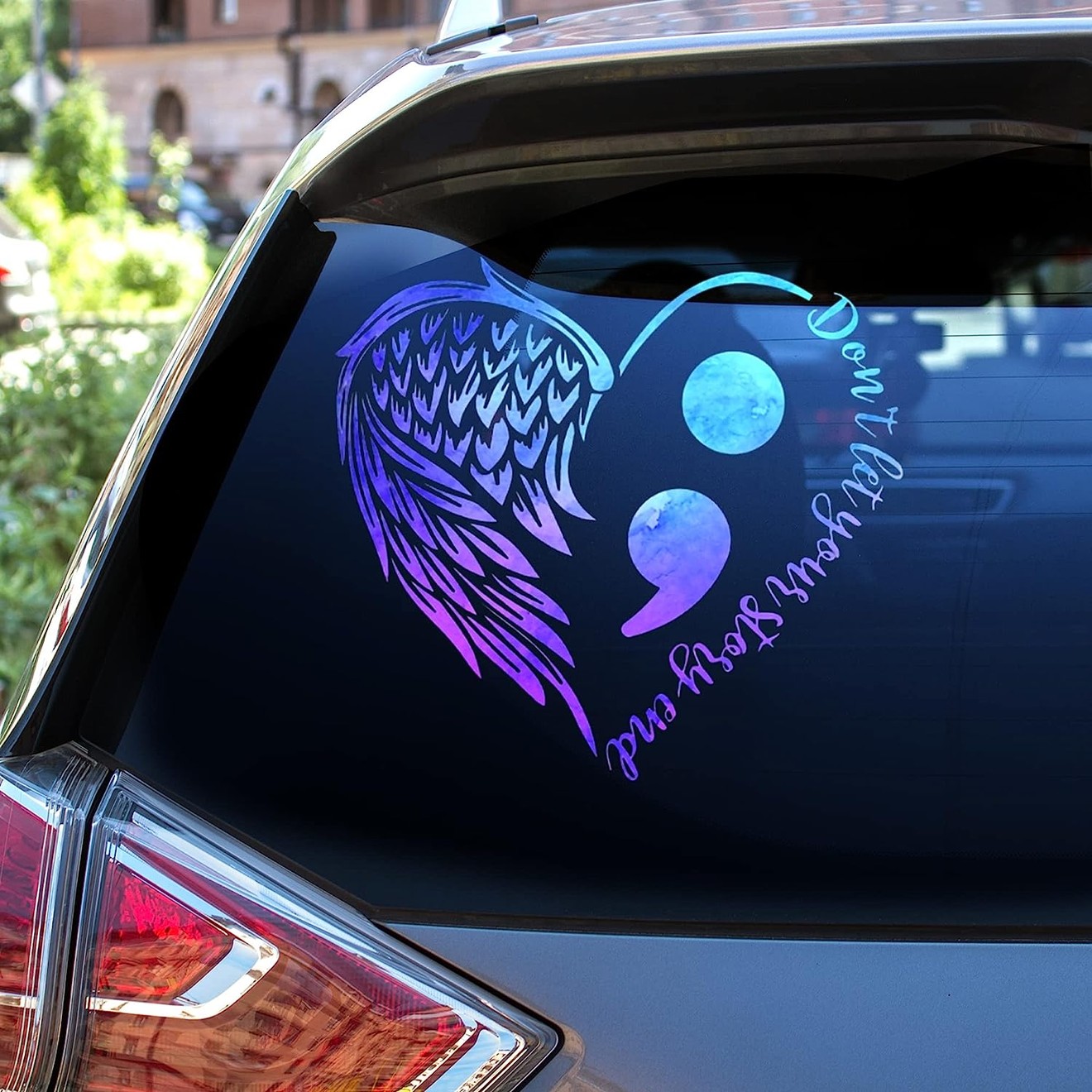 Suicide Prevention Awareness Decals Semicolon Angel Wing Don't Let Your ...